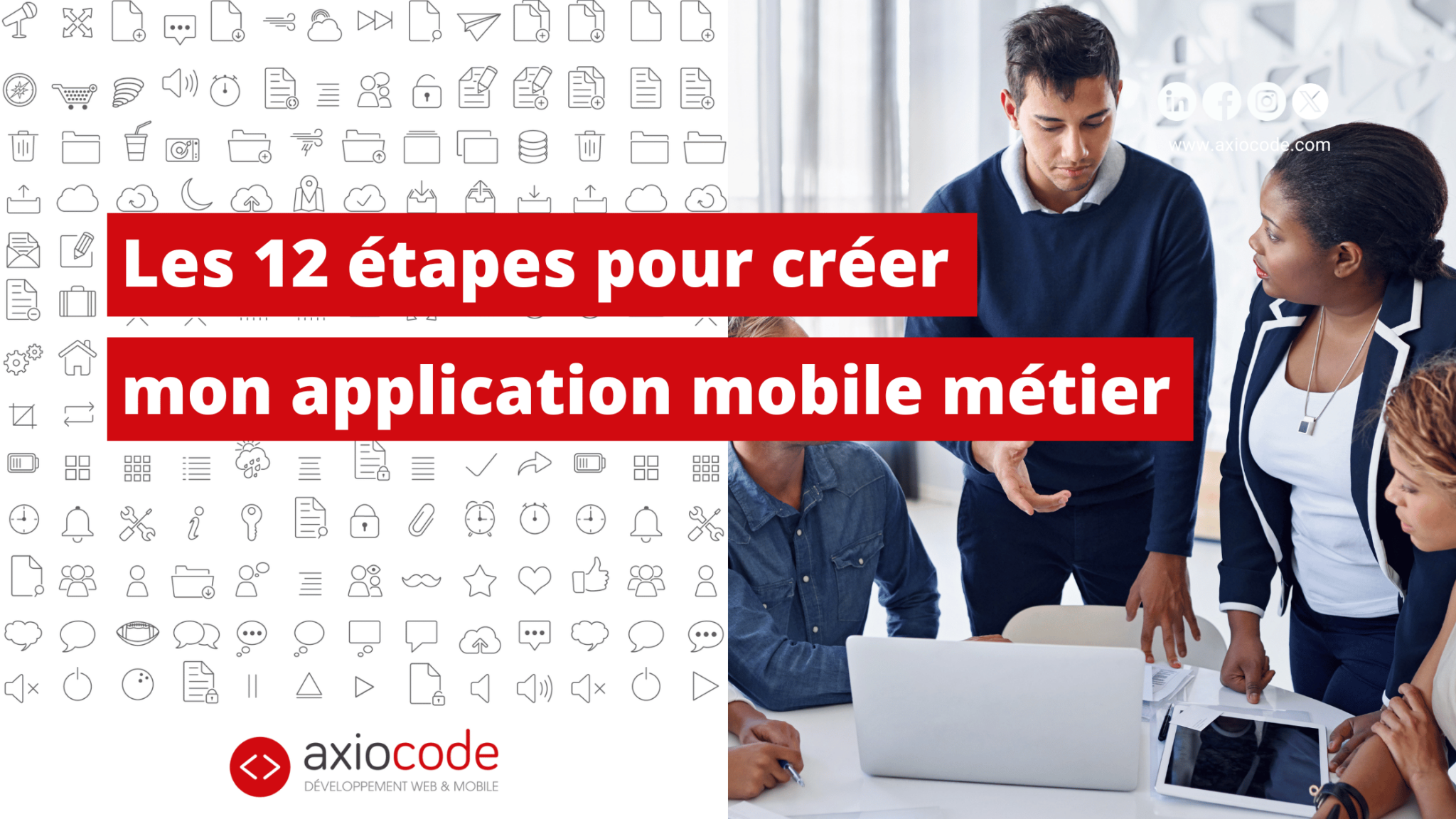12 étapes pour créer mon application mobile métier