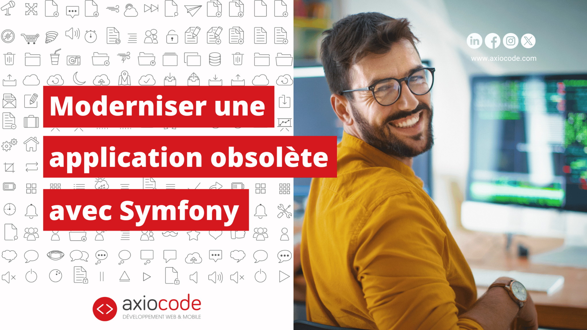 Moderniser une application obsolète avec Symfony - AxioCode