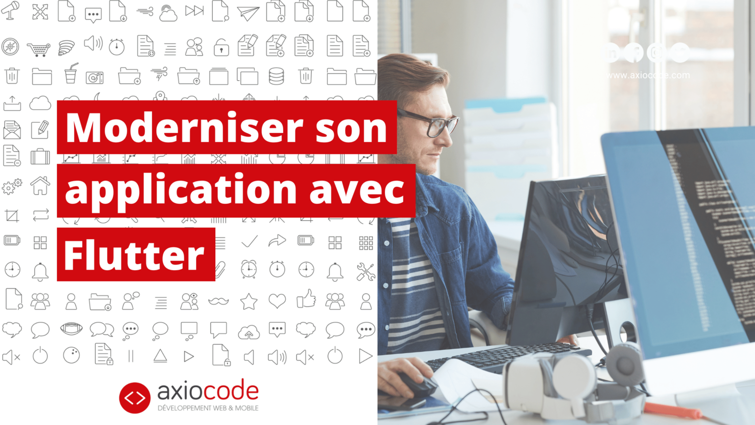 Moderniser une application mobile avec Flutter - AxioCode